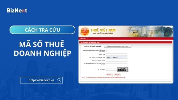 5 Cách tra cứu mã số thuế doanh nghiệp Chính xác nhất